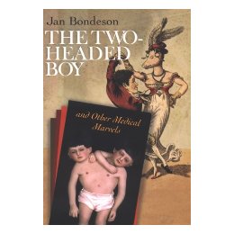 The Two-Headed Boy, and Other Medical