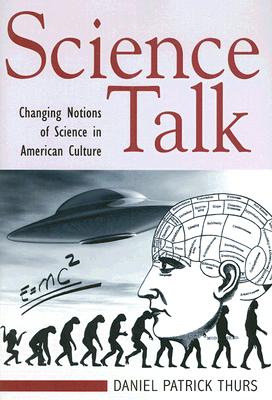 Science Talk: Changing Notions of