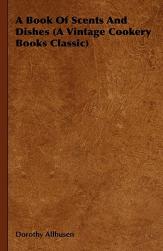 A Book of Scents and Dishes (a Vintage