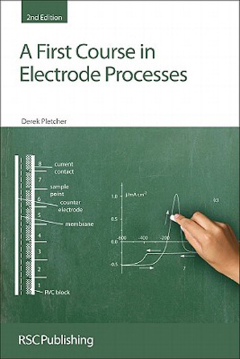 A First Course in Electrode Processes: Rsc