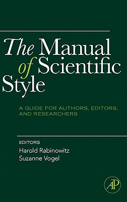 The Manual of Scientific Style: A Guide