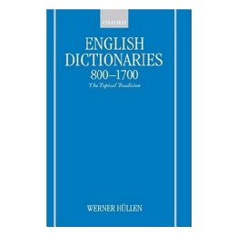 English Dictionaries 800-1700: The