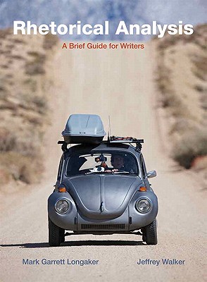 Rhetorical Analysis: A Brief Guide fo