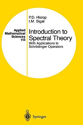 Introduction to Spectral Theory: With