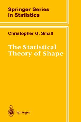 The Statistical Theory of Shape