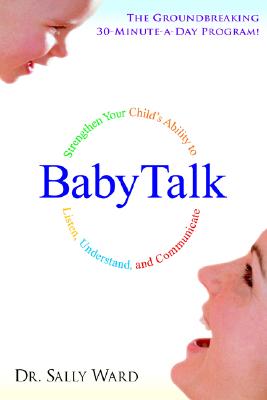 Babytalk: Strengthen Your Child's