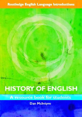 History of English: A Resource Book for