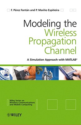 Modeling The Wireless Propagatio