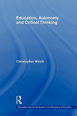 Education, Autonomy and Critical