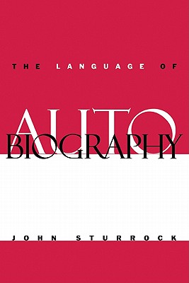 The Language of Autobiography: Studies