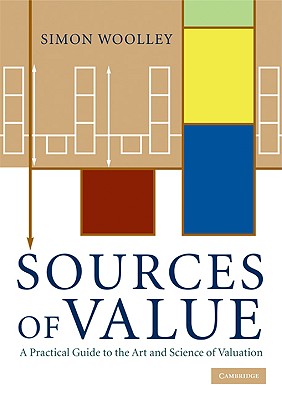 Sources of Value: A Practical Guide to