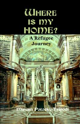 Where is My Home?: A Refug