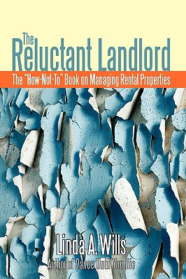 The Reluctant Landlord: The 