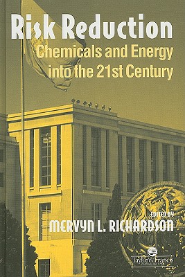 Risk Reduction: Chemicals and Energy