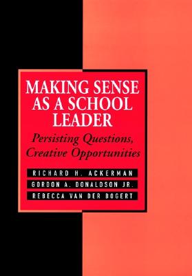 Making Sense As A School Leader: