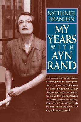 My Years With Ayn Rand (Lsi)