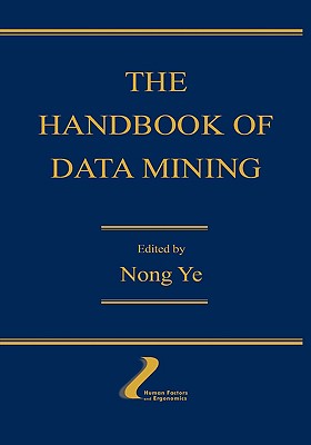 The Handbook of Data Mining