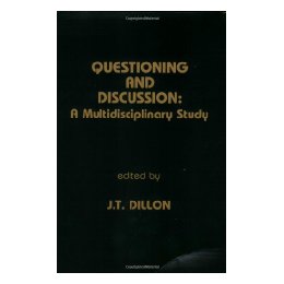 Questioning and Discussion: A