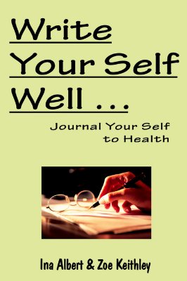 Write Your Self Well ... Journal Your