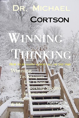 Winning Thinking, How to Be Happy Almost