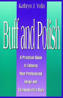 Buff and Polish: A Practical Guide to