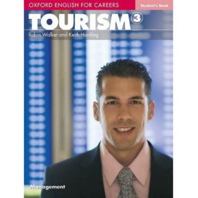 Oxford English for Careers: Tourism 3 Studen...