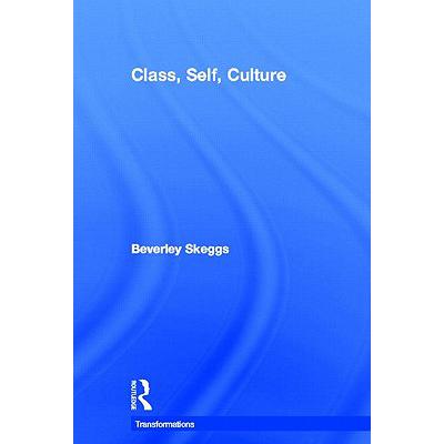 Class, Self, Culture