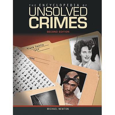 The Encyclopedia of Unsolved Crimes