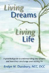 Living Dreams, Living Life: A Practical