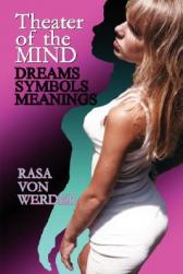 Theater of the Mind - Dreams, Symbols &