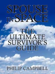 Spouse in Space: The Ultimate Survivor's