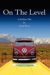 On the Level: A Brickies Tale