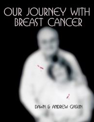 Our Journey with Breast Cancer