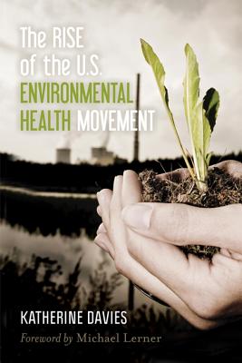 The Rise of the U.S. Environmen
