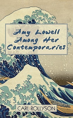 Amy Lowell Among H