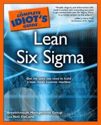 The Complete Idiot's Guide to Lean Six