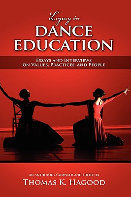 Legacy in Dance Education: Essays and