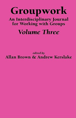 Groupwork Volume Three