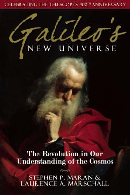 Galileo's New Universe: The Revolutio