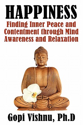 Happiness: Finding Inner Peace and