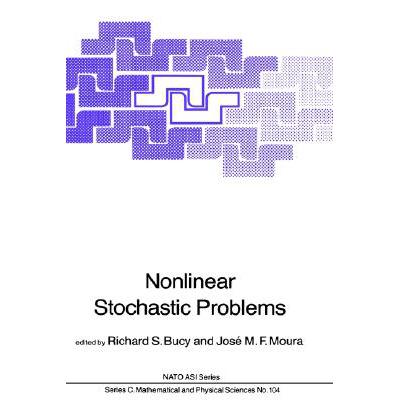 Nonlinear Stochastic Problems