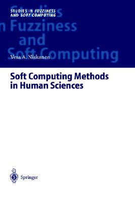 Soft Computing Methods in Huma