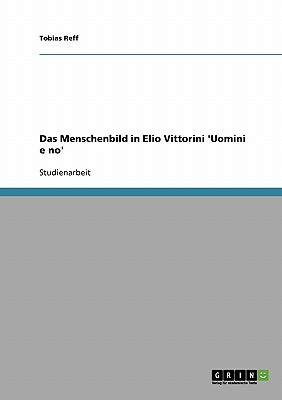 Das Menschenbild in Elio Vittor