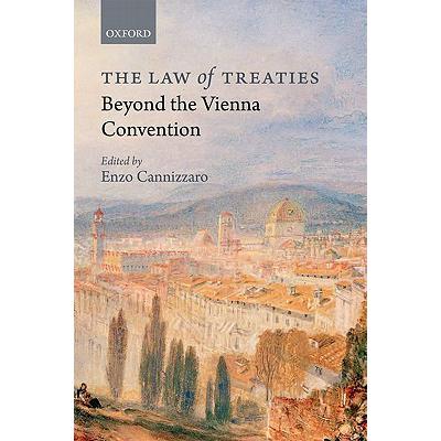 The Law of Treaties Beyond the Vienna Conven...