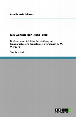 Die Genesis Der Ikonologie