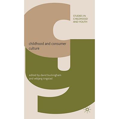Childhood and Consumer Culture