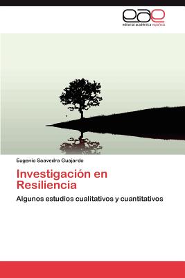 Investigaci N En Resiliencia