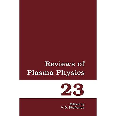 Reviews of Plasma Physics
