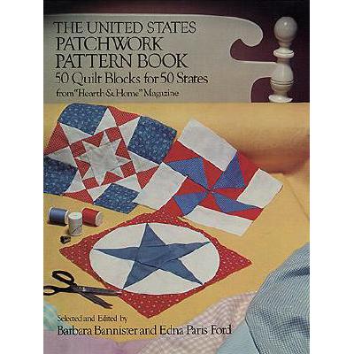 The United States Patchwork Pattern Book: 50...