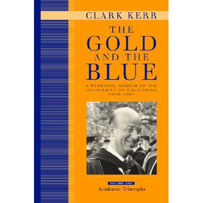 The Gold and the Blue, Volume One: A Persona...